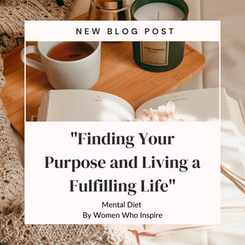 Finding Your Purpose and Living a Fulfilling Life: Tips and Real-Life ...
